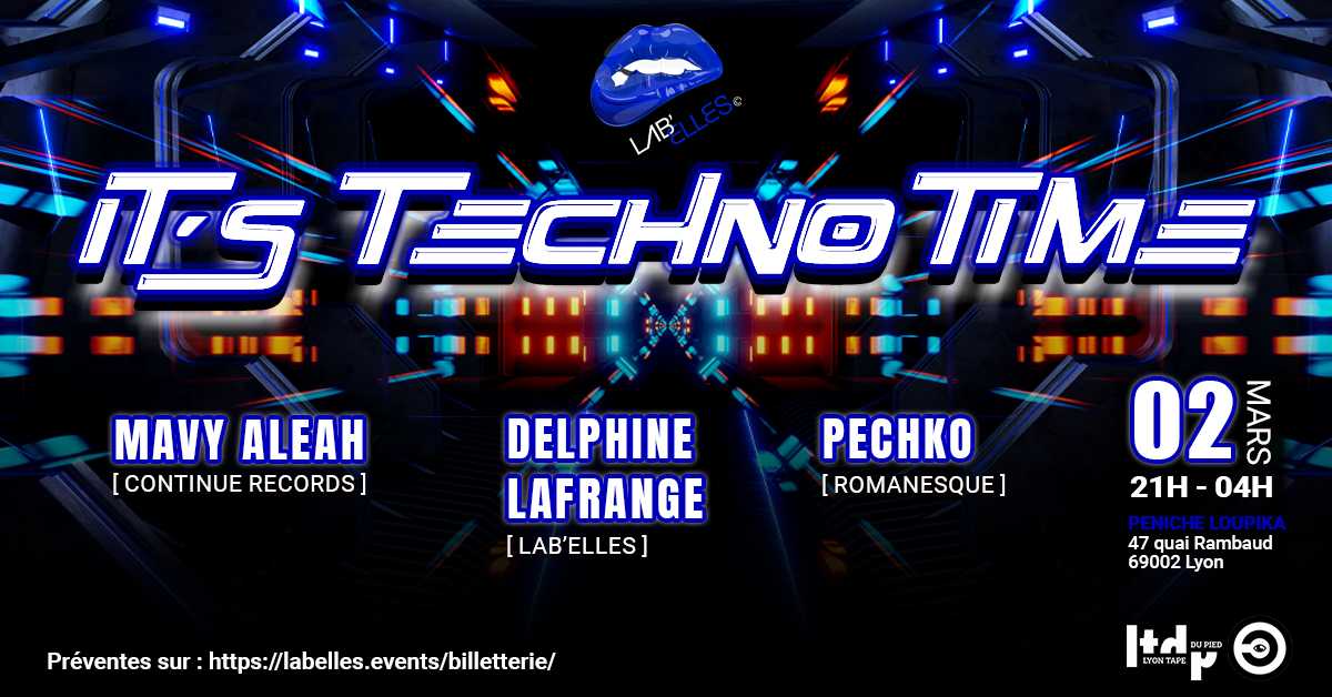 IT'S TECHNO TIME at Péniche Loupika, Lyon