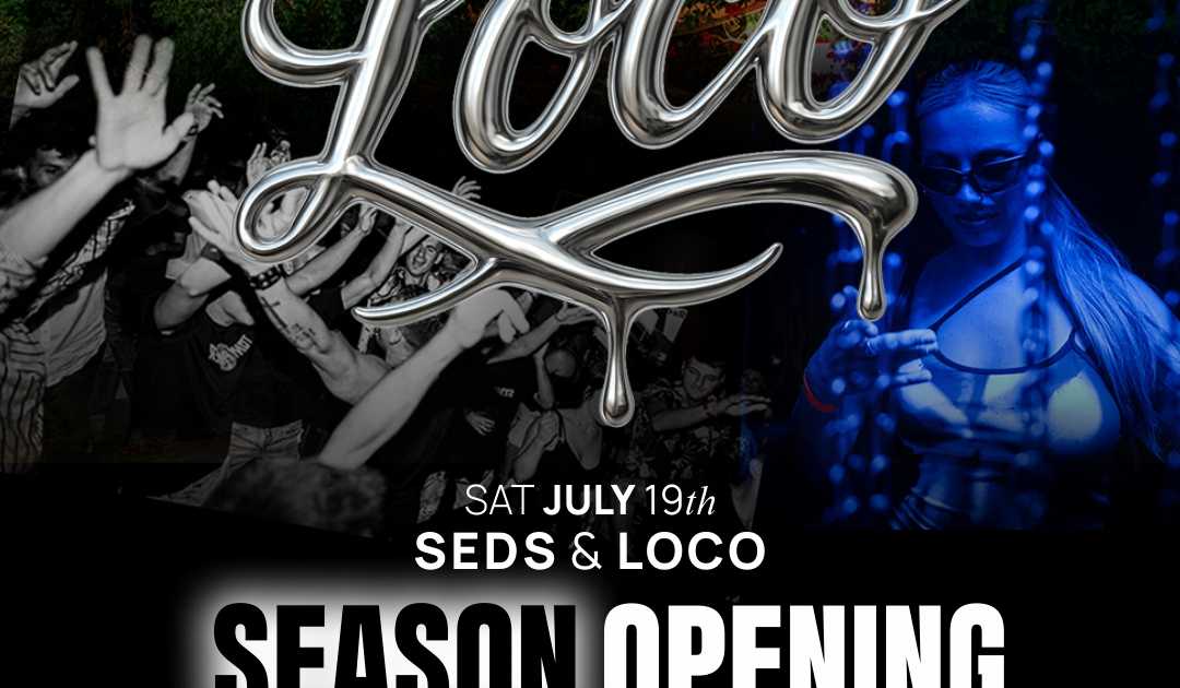 LOCO DANCE CLUB & SEDS SEASON OPENING 2025 at Loco Club, Greece