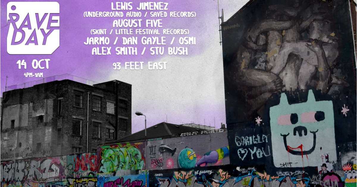 Rave Day - Secret Shoreditch en 93 Feet East, London