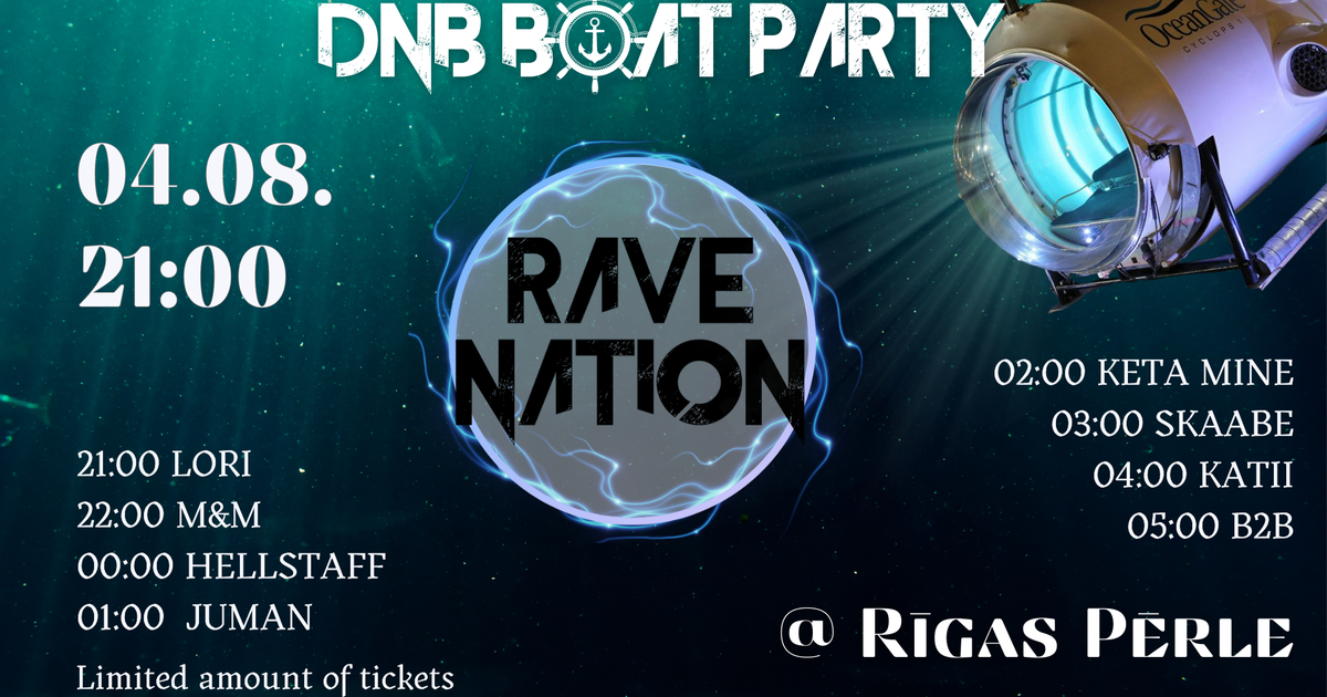 RAVE NATION VOL.2 DNB BOAT PARTY at Rīgas Pērle at Rigas Perle, Latvia