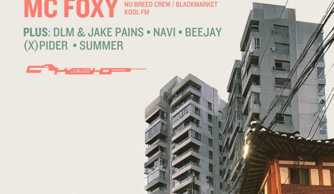 Darklight DnB: Cyantific and MC Foxy bei Cakeshop, Seoul
