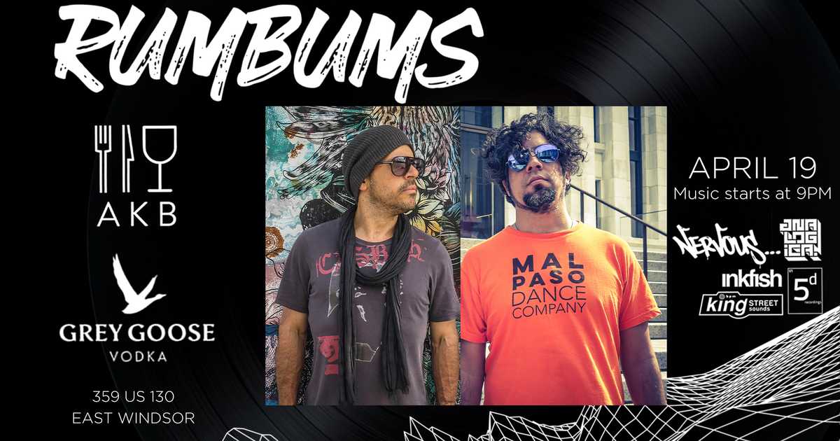 AKB and Grey Goose presents Moxy Muzik/ Nervous Records RUMBUMS at TBA ...