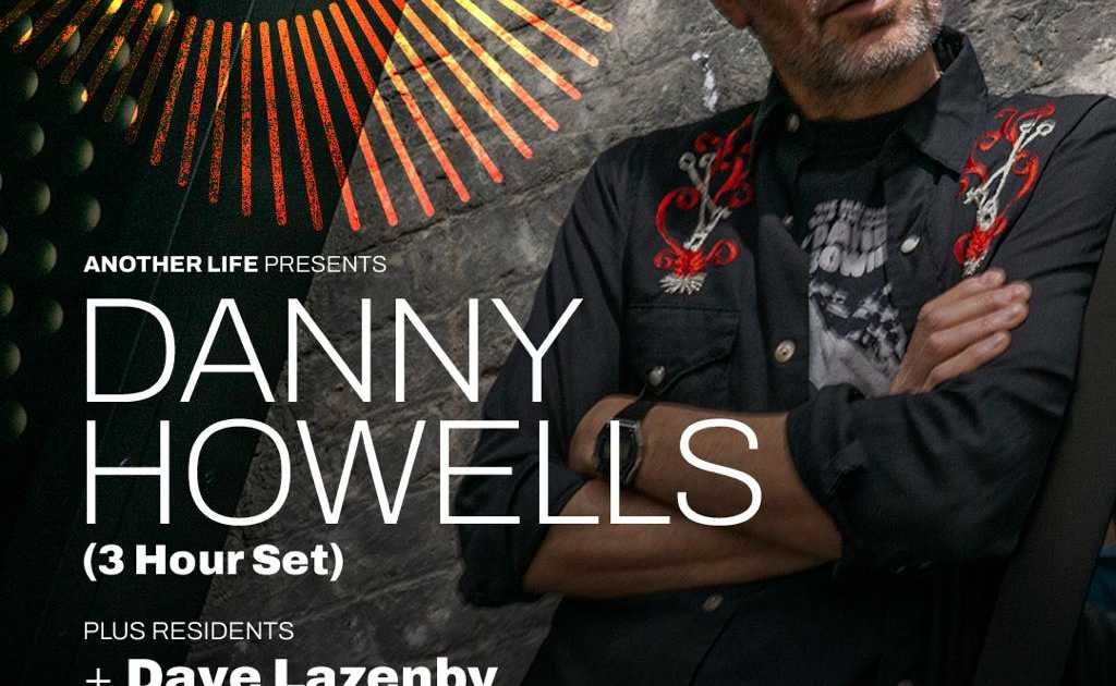 Another Life presents Danny Howells at Factory Floor, Sheffield