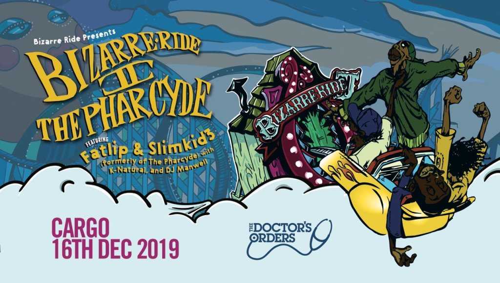 Bizarre Ride II The Pharcyde Ft Fatlip & Slimkid3 at Cargo, London