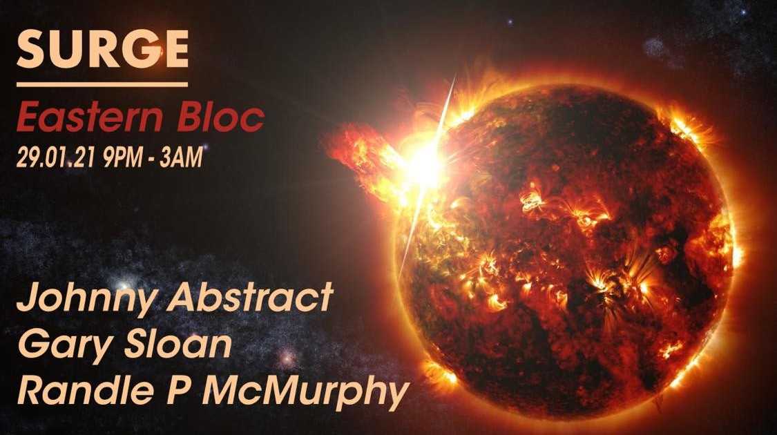 Surge X Eastern Bloc: Johnny Abstract, Gary Sloan and Randle P Mcmurphy ...