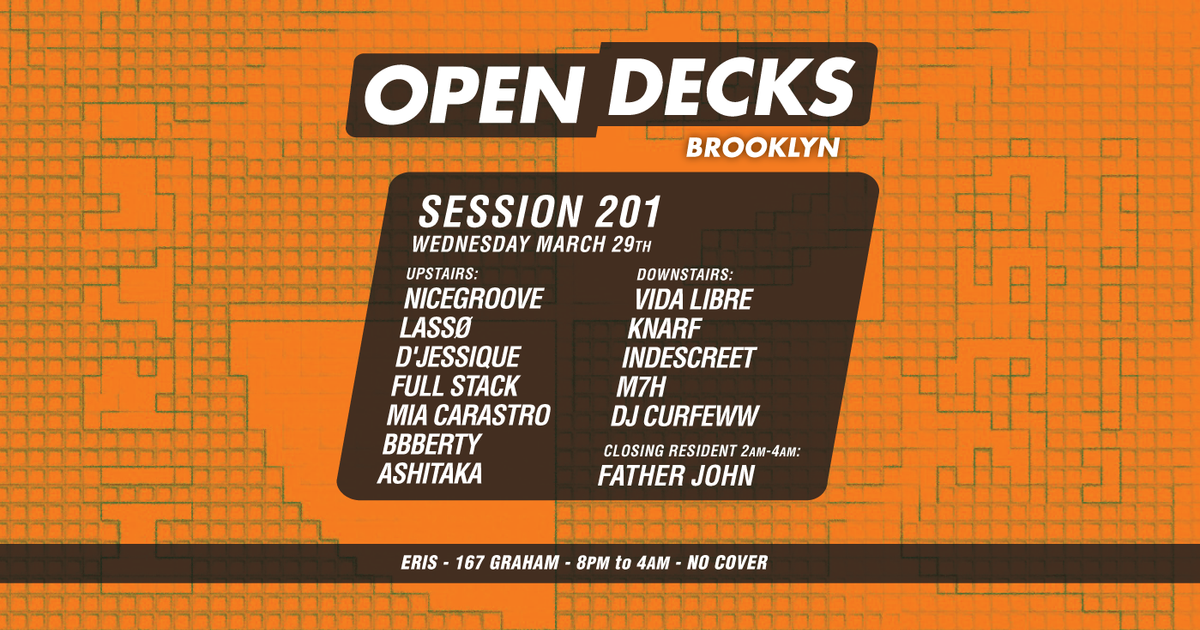 Open Decks Session 201 en Eris, New York City