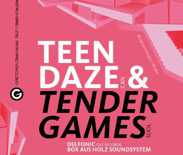 Appetite: Teen Daze + Tender Games a Gretchen, Berlino