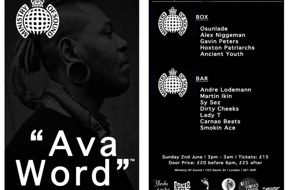 Ava Word™ with Osunlade em Ministry Of Sound, London