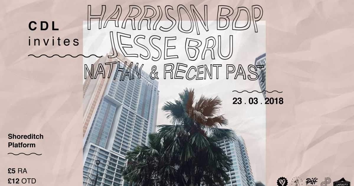 CDL Invites Harrison BDP & Jesse Bru at Shoreditch Platform, London