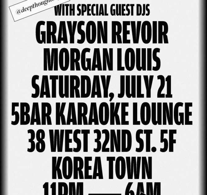 Deep Thoughts with Grayson Revoir and Morgan Louis bei 5bar Karaoke ...