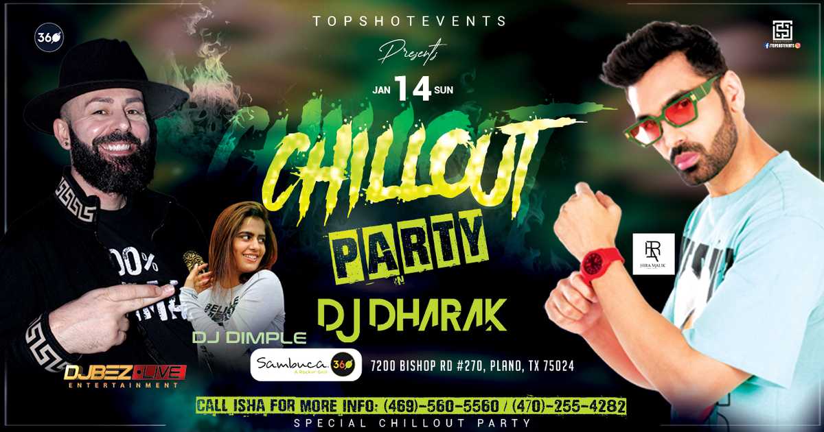 CHILLOUT PARTY WITH #1BOLLYWOOD DJ DHARAK, DJ BEZ AND DJ DIMPLE bei ...