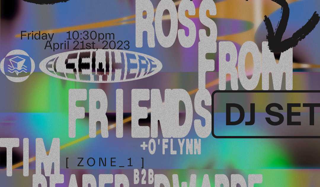 Ross From Friends (DJ Set), O'Flynn, Tim Reaper b2b Dwarde, Sully, jaql ...