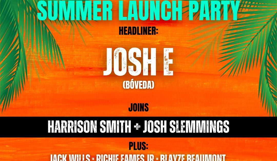 LOVE HORIZON - 'SUMMER LAUNCH PARTY' SOUTHEND at N Dance, South + East