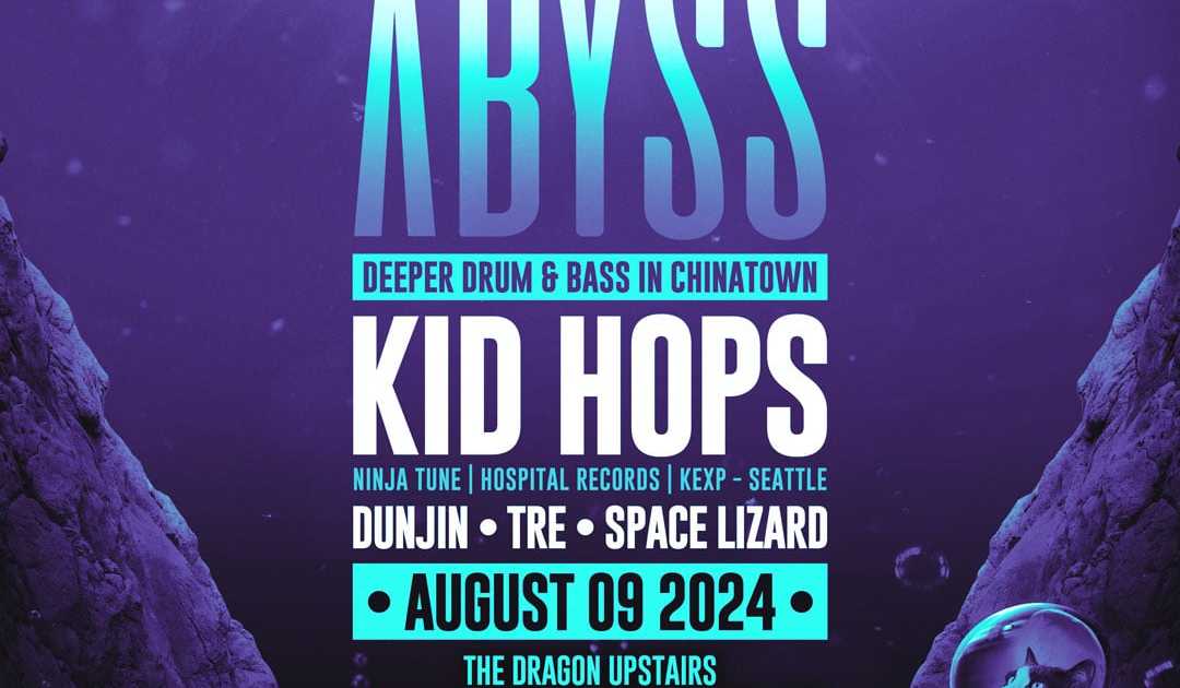Abyss DNB - Kid Hops at Dragon Upstairs, Hawaii