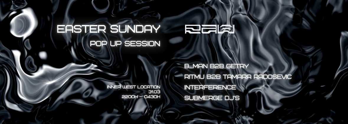 RAW ⌖ Easter Sunday Warehouse ⌖ Pop Up Session at Secret Location, Sydney