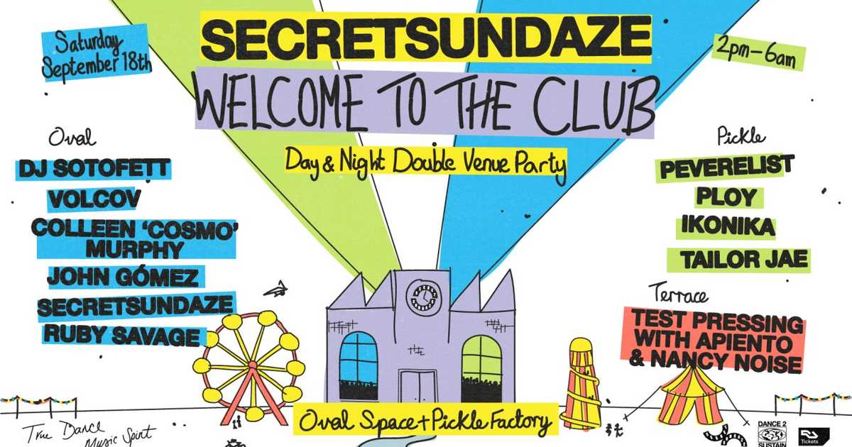 Secretsundaze Welcome To The Club - Double Venue Day & Night Party bei ...