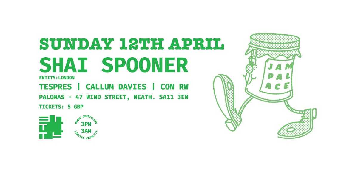 JAM PALACE 002 with Shai Spooner (Day & Night Party) a Palomas, West ...