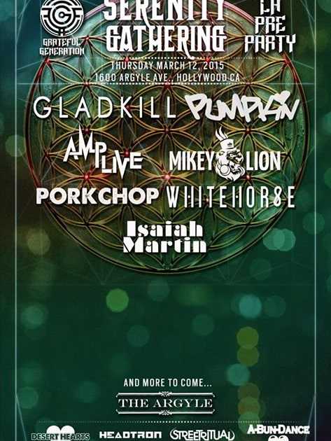 Grateful Hollywood PRE-Party For Serenity Gathering en The Argyle ...