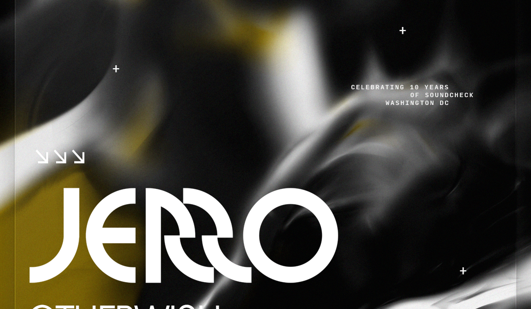 New Years Eve: Jerro [LAST CALL] at Soundcheck, Washington DC
