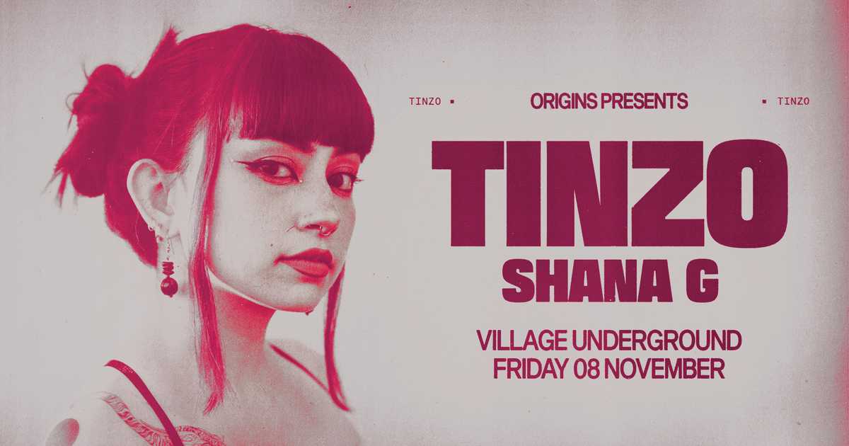 Origins: Tinzo & Shana G at Village Underground, London