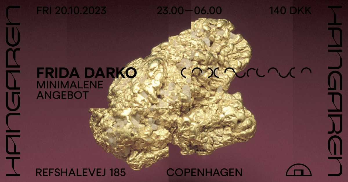 Frida Darko (DE), MiniMalene, Angebot at Hangaren, Copenhagen