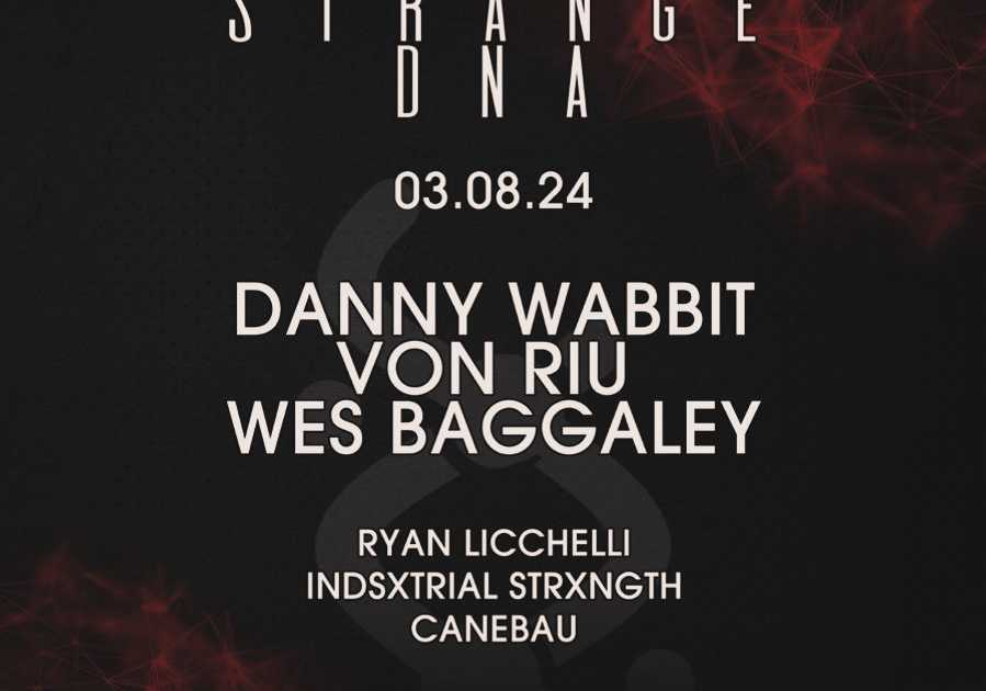 Strange DNA: Danny Wabbit, Von Riu and Wes Baggaley at Venue MOT, London