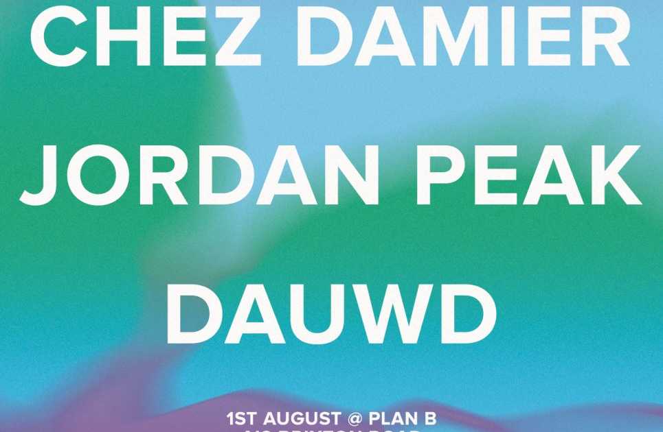 Chez Damier & Jordan Peak at Plan B, London