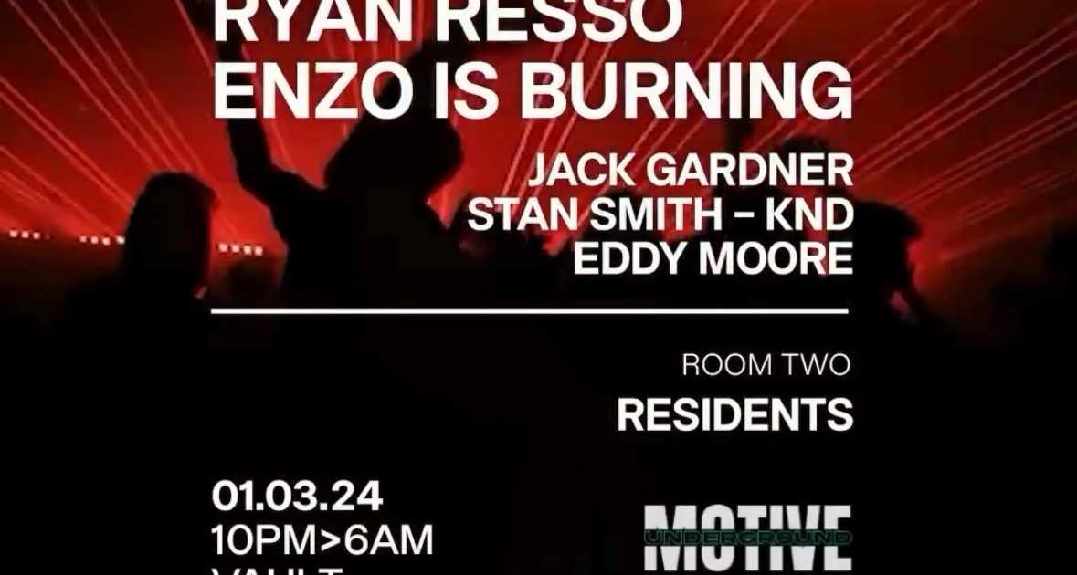 Motive x Encrypted presents: Josh Baker, Ryan Resso & Enzo Is Burning ...