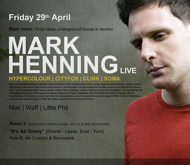 Koala presents Mark Henning - Live a Stereo Club, North