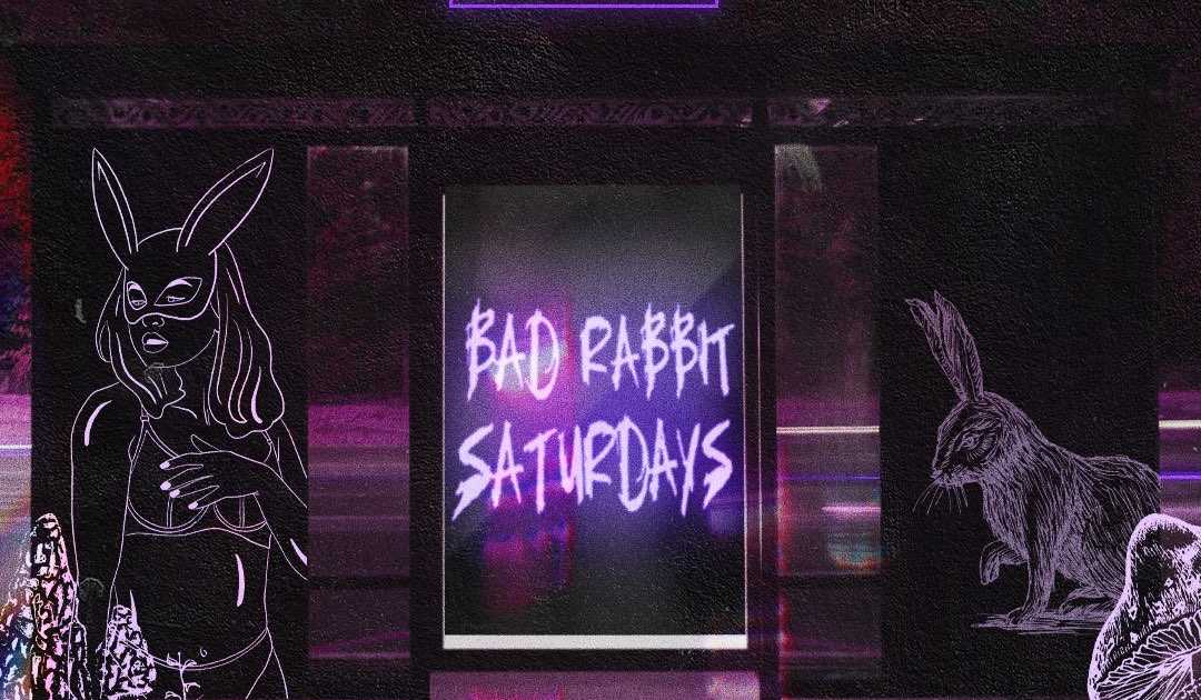 Bad Rabbit Saturdays: Latin & Reggaetón Party at Rabbit Hole Times ...