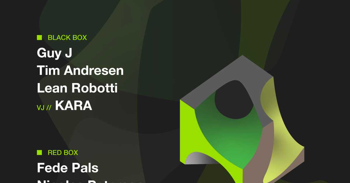 What Happens: Guy J / Tim Andresen / Lean Robotti / Fede Pals / Nicolas ...