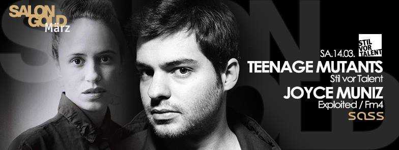 Salon Gold - Teenage Mutants & Joyce Muniz em SASS Music Club, Vienna