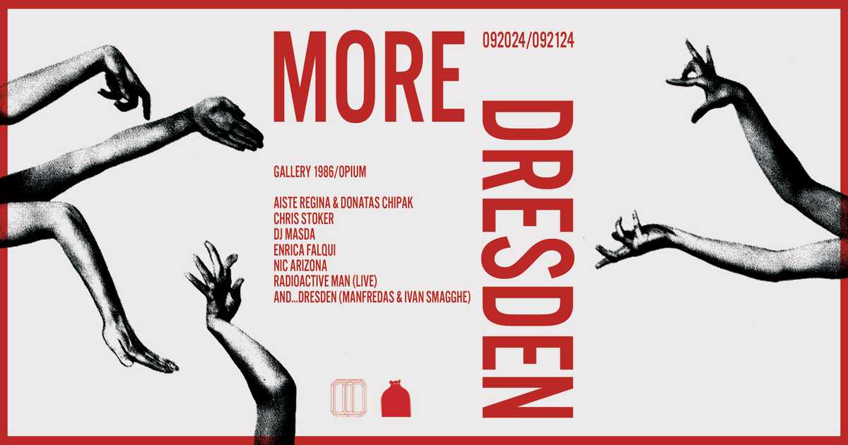 MORE DRESDEN: DJ Masda, Radioactive Man (live), Nic Arizona, Manfredas ...