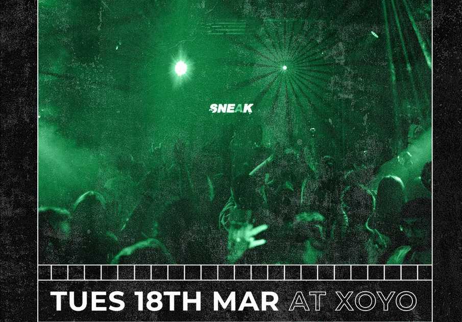 SNEAK ST PADDY'S RAVE at XOYO, London