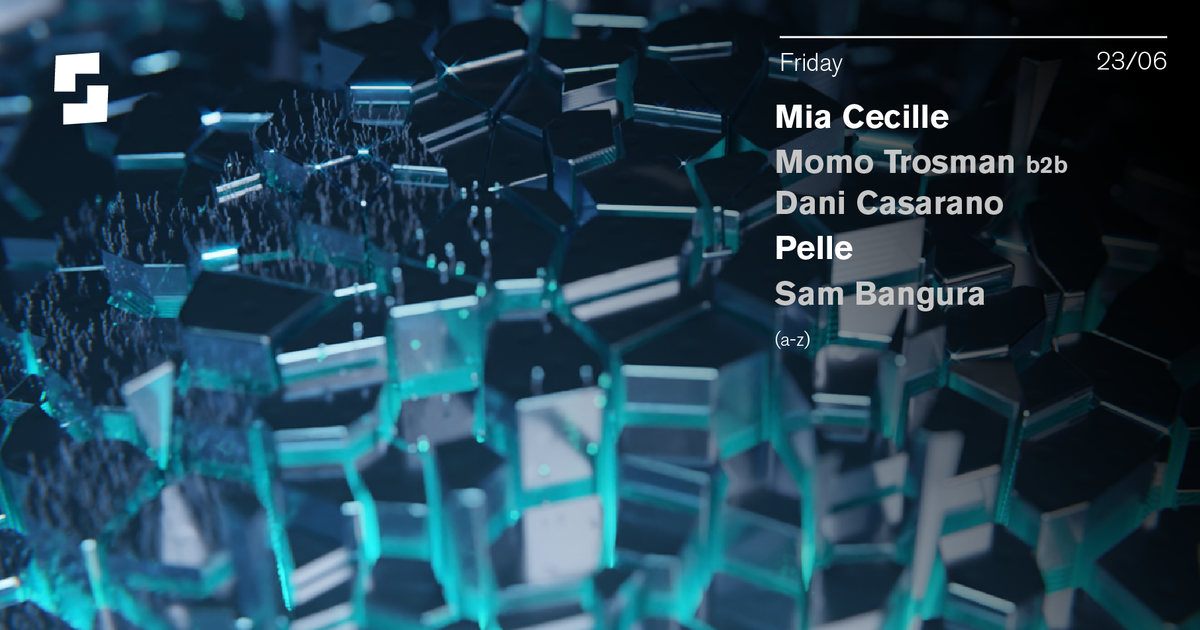 Shelter - Mia Cecille - Momo Trosman b2b Dani Casarano - Pelle - Sam ...