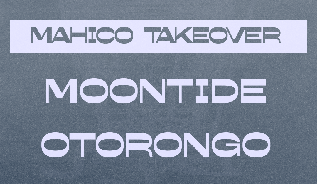 Tempo Comodo Mahico Takeover with Moontide, Otorongo & Xuja bei Club 77 ...