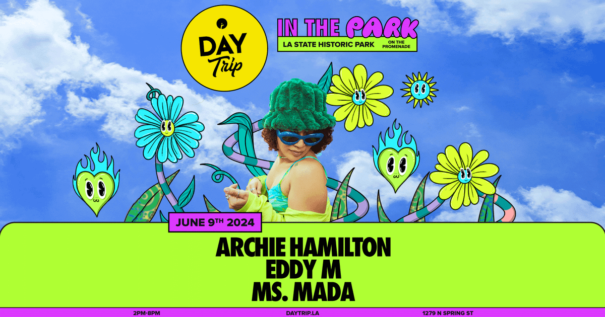 Archie Hamilton, Eddy M, Ms. Mada at Los Angeles State Historic Park ...