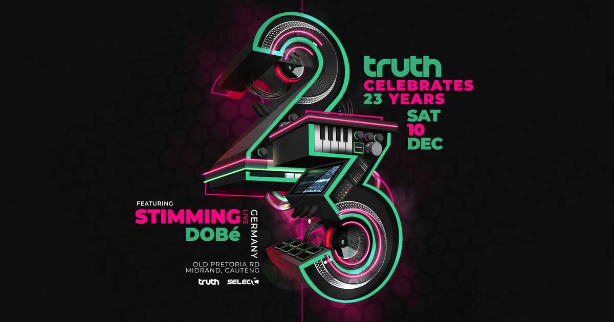 Truth celebrates 23rd years / Stimming at Truth, Johannesburg