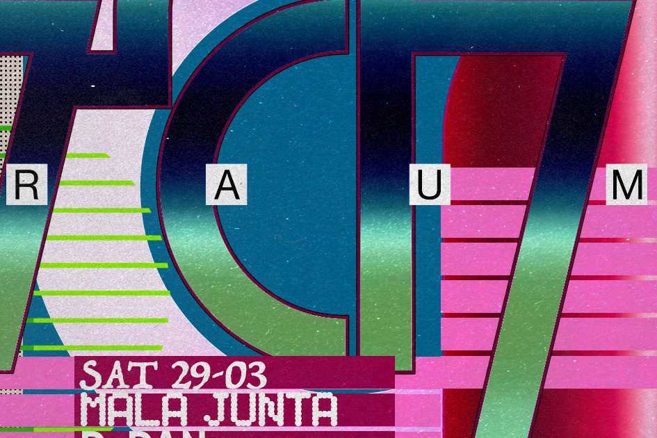 RAUM invites Mala Junta at CLUB RAUM, Amsterdam