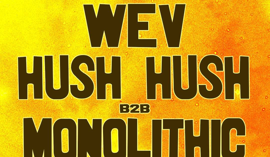 Rock The House at The Liaison Room feat. wev, Hush Hush, Monolithic ...