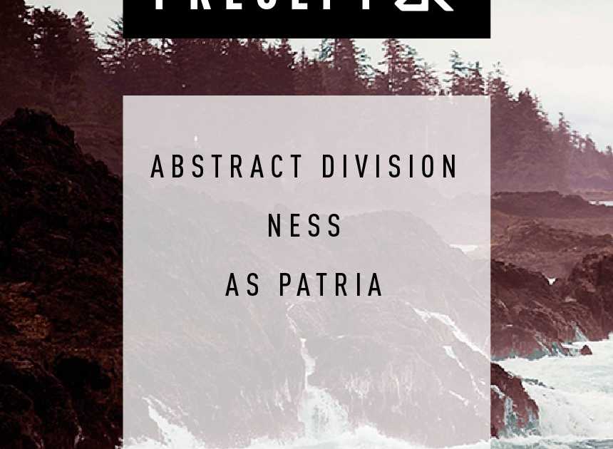 Precept x Dynamic Reflection with Abstract Division, Ness & As Patria ...