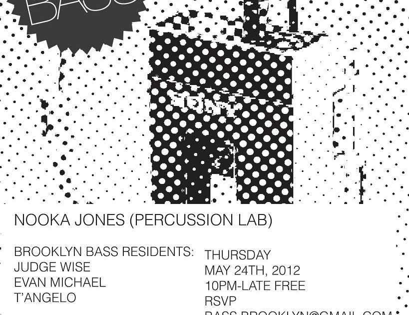 Brooklyn Bass presents...Nooka Jones a Kinfolk Studios, New York City