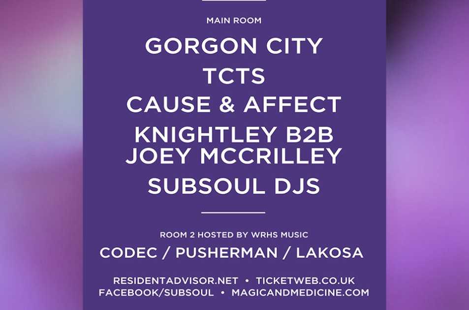Subsoul Feat. Gorgon City, Tcts, Cause & Affect, Codec, Pusherman ...