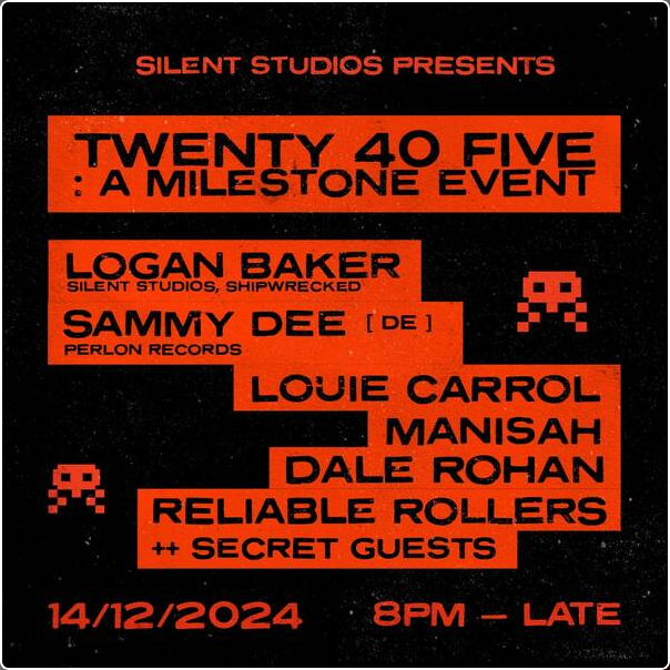 Silent Studio presents: Twenty 40 Five at Silent Studios, Auckland