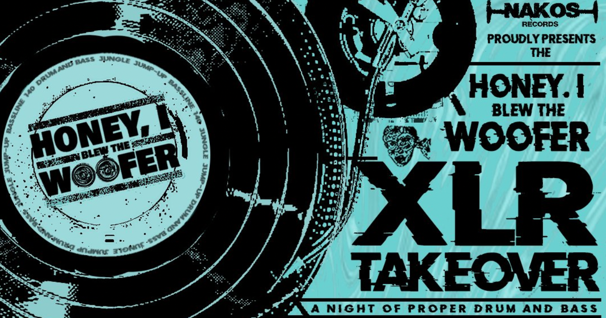 Honey, I Blew the Woofer at XLR, Manchester