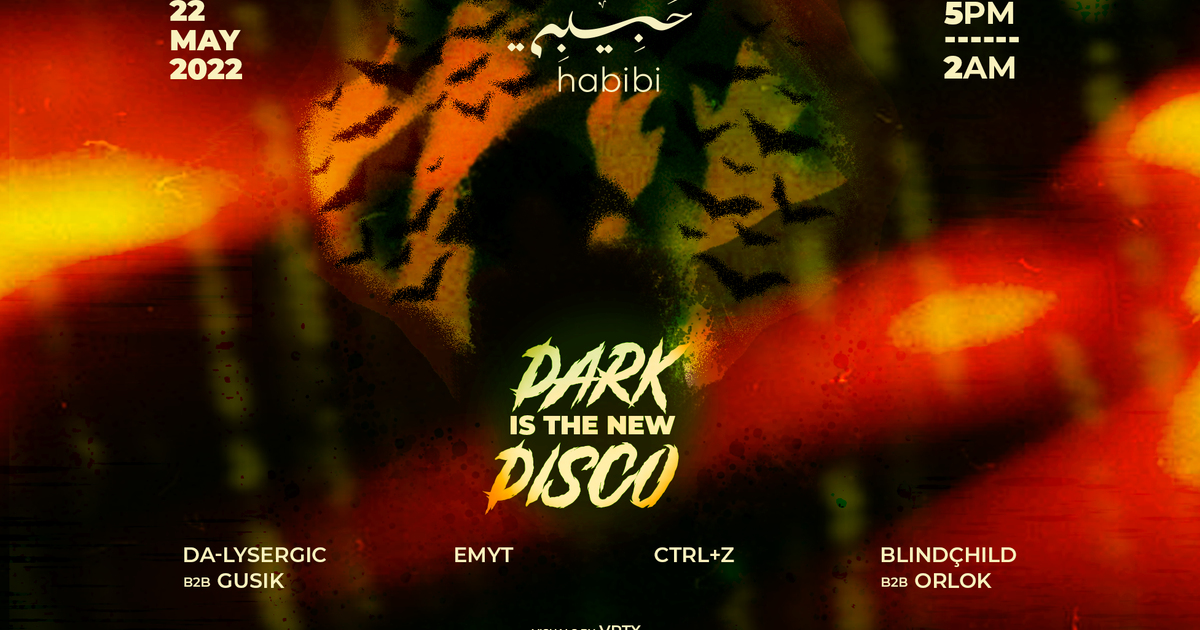 DARK is the new DISCO at Habibi Tunis, Tunisia