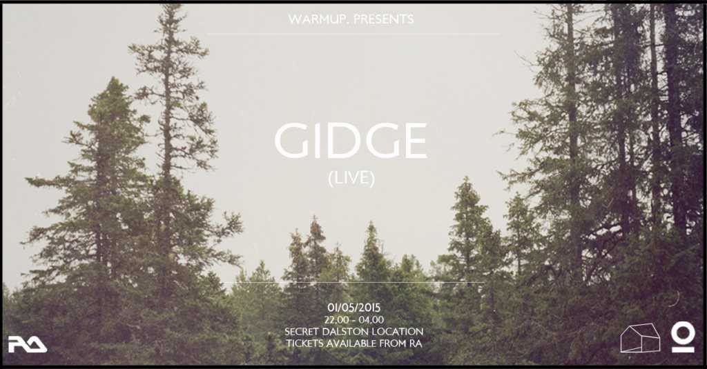 Warm Up presents - Gidge bei TBA - London, London