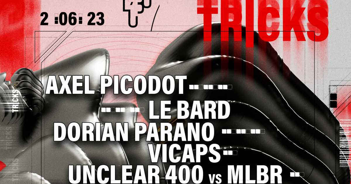 TRICKS with Axel Picodot, LE BARD, Dorian Parano, VICAPS, UNCLEAR400 ...