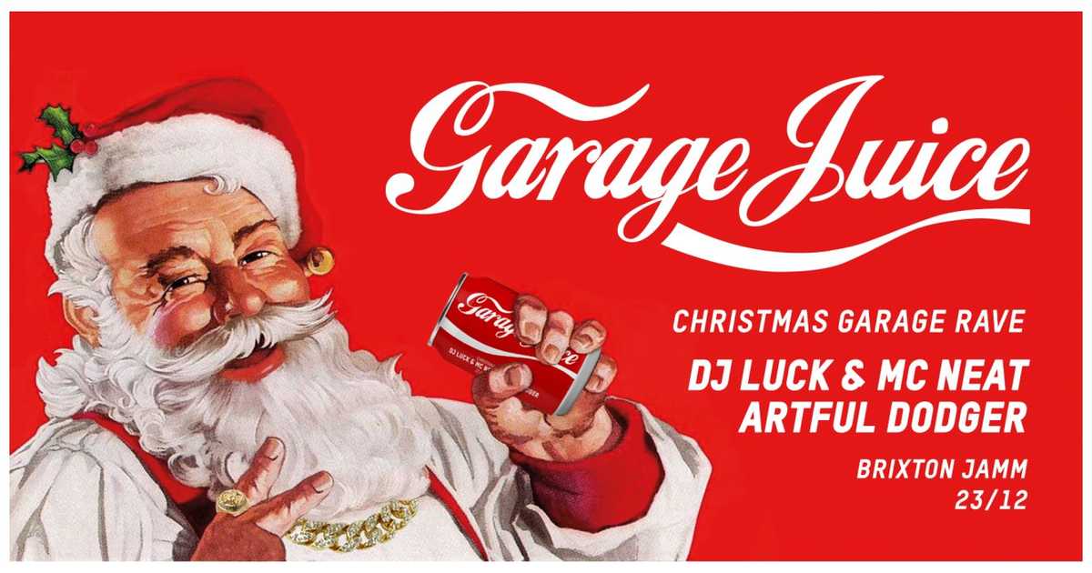 Brixton's Christmas Garage Rave with Luck & Neat and Artful Dodger at ...