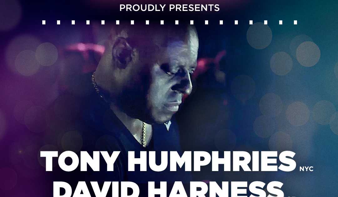 Balance presents Tony Humphries, David Harness, Tony Powell at The ...